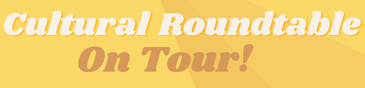 Cultural Roundtable On Tour 2022 - El Paso Community Foundation ...